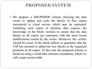 Provable multi copy dynamic data possession in cloud computing systems | PPTX