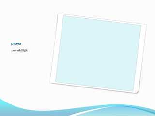 Prova power point | PPT