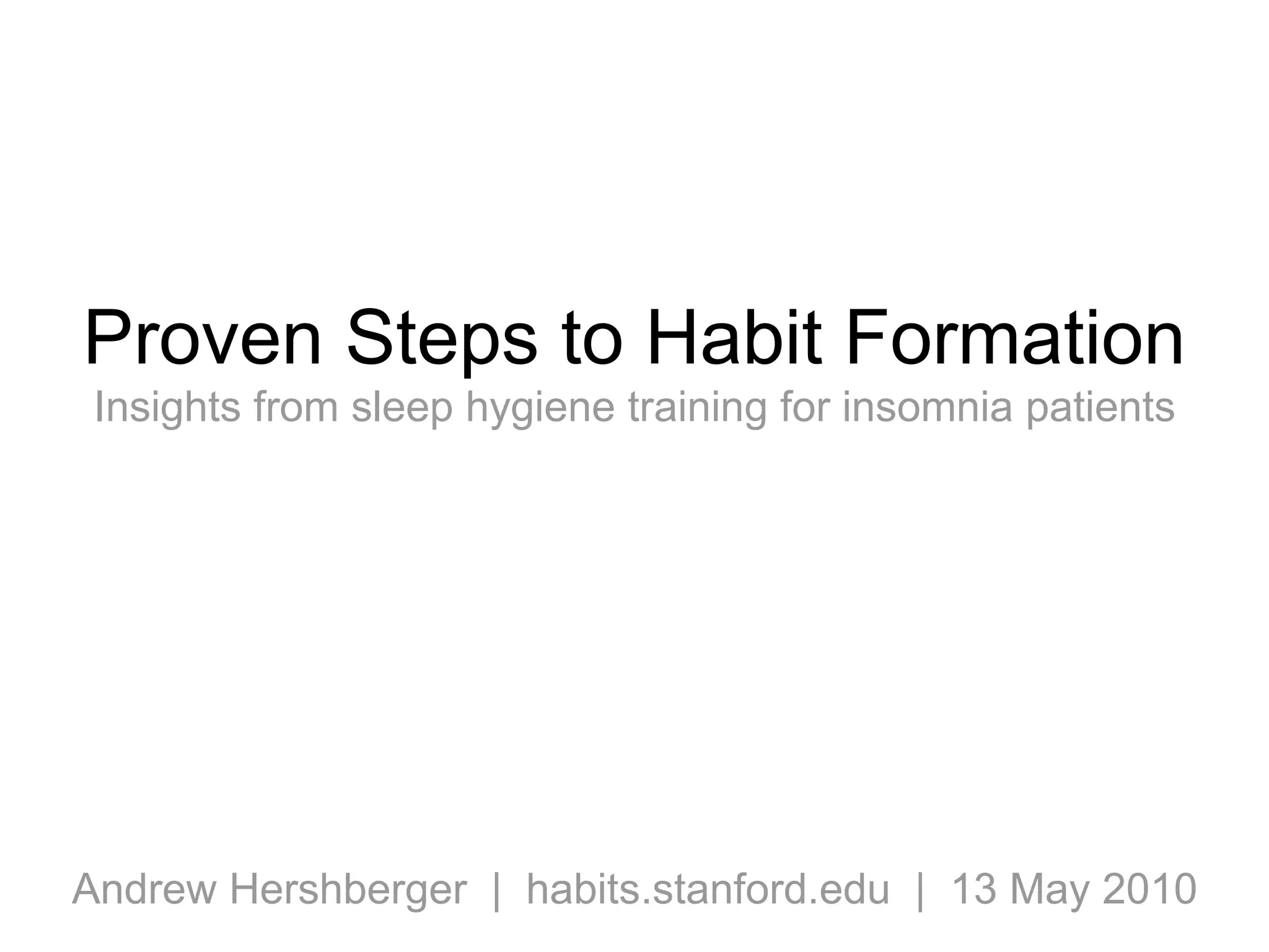 Proven Steps To Habit Formation | PPT