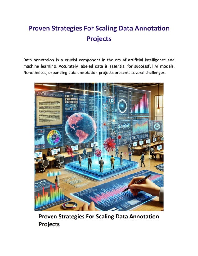 Proven Strategies For Scaling Data Annotation Projects | PDF Proven Strategies For Scaling Data Annotation Projects | PDF