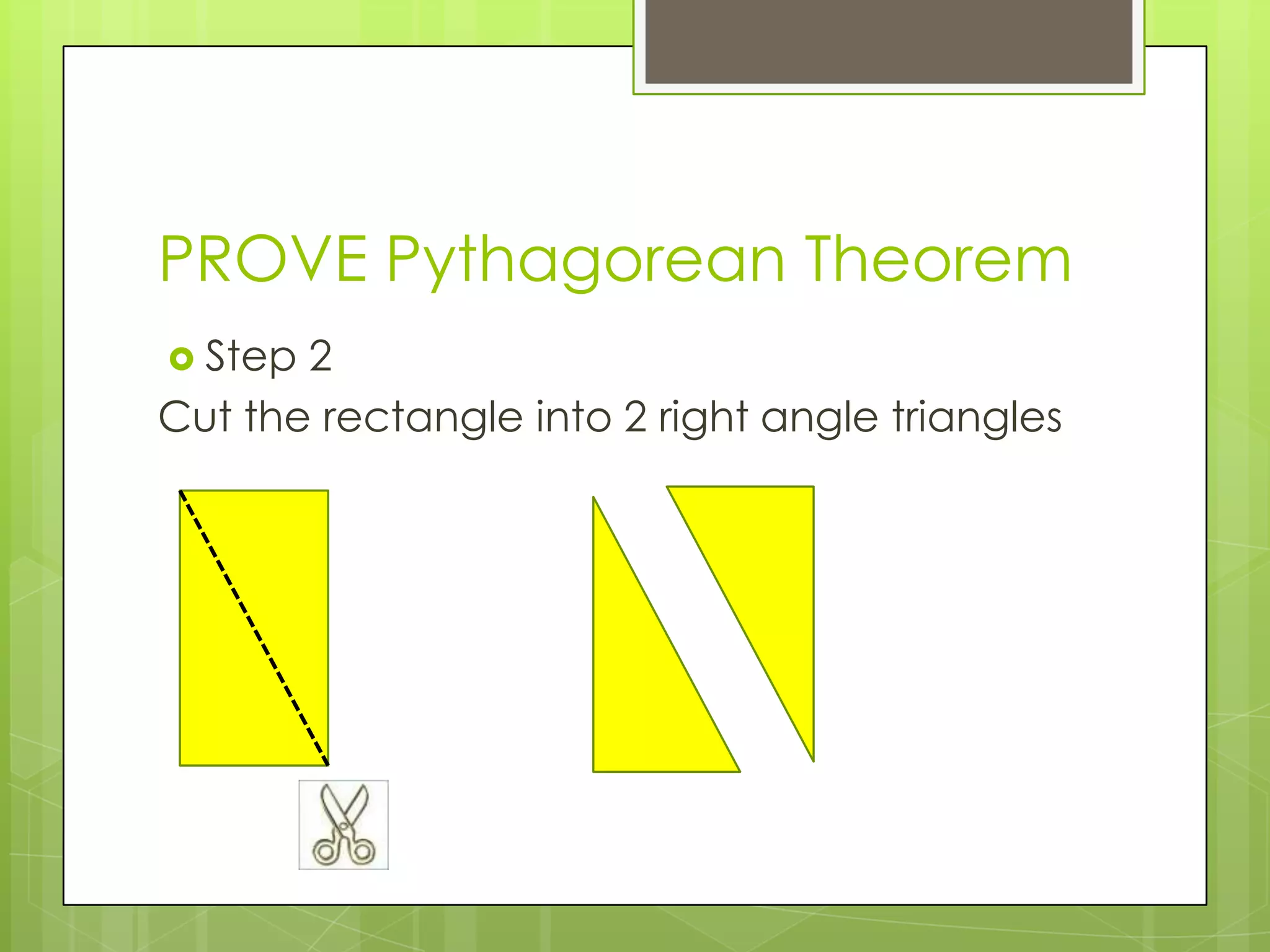 Prove pythagorean theorem | PPTX