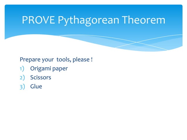 Prove pythagorean theorem | PPTX