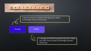 Proverb and Riddle | PPTX