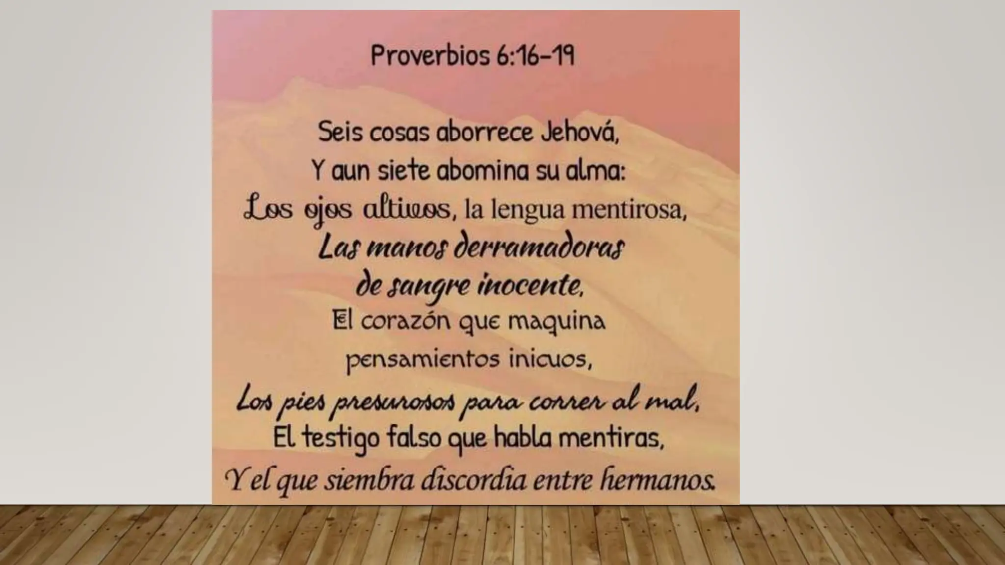 Proverbios 6 16 Las 7 Cosas Que Aborrece Dios Ppt