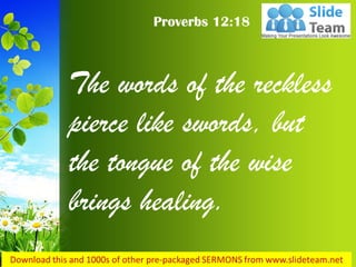 Proverbs 12 18 the tongue of the wise power point church sermon