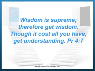 Proverbsforwisdom.ppt