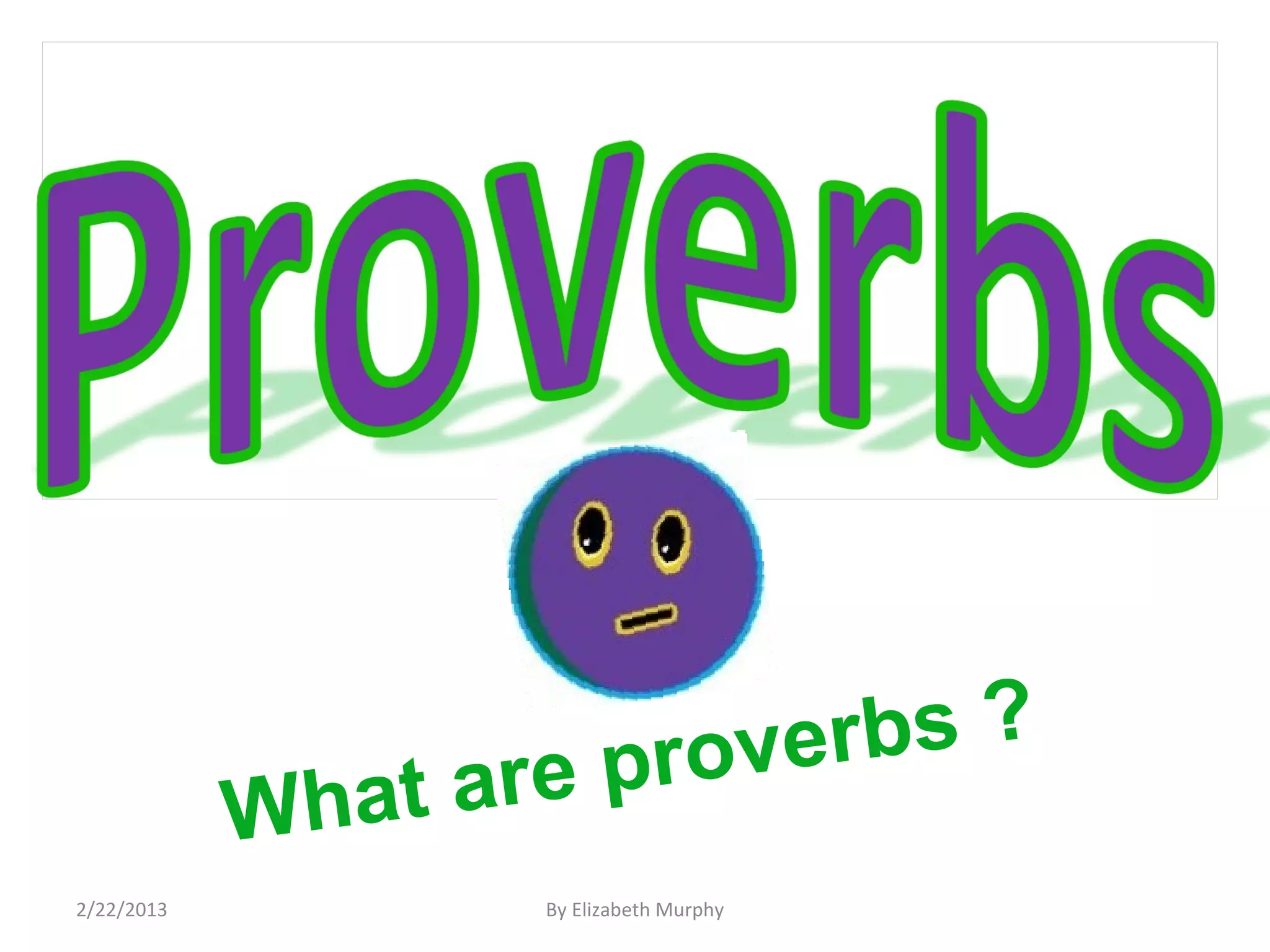 Proverb Lesson ptp | PPT