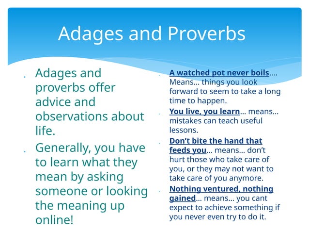 proverb vs idiom.ppt difference and examples | PPT