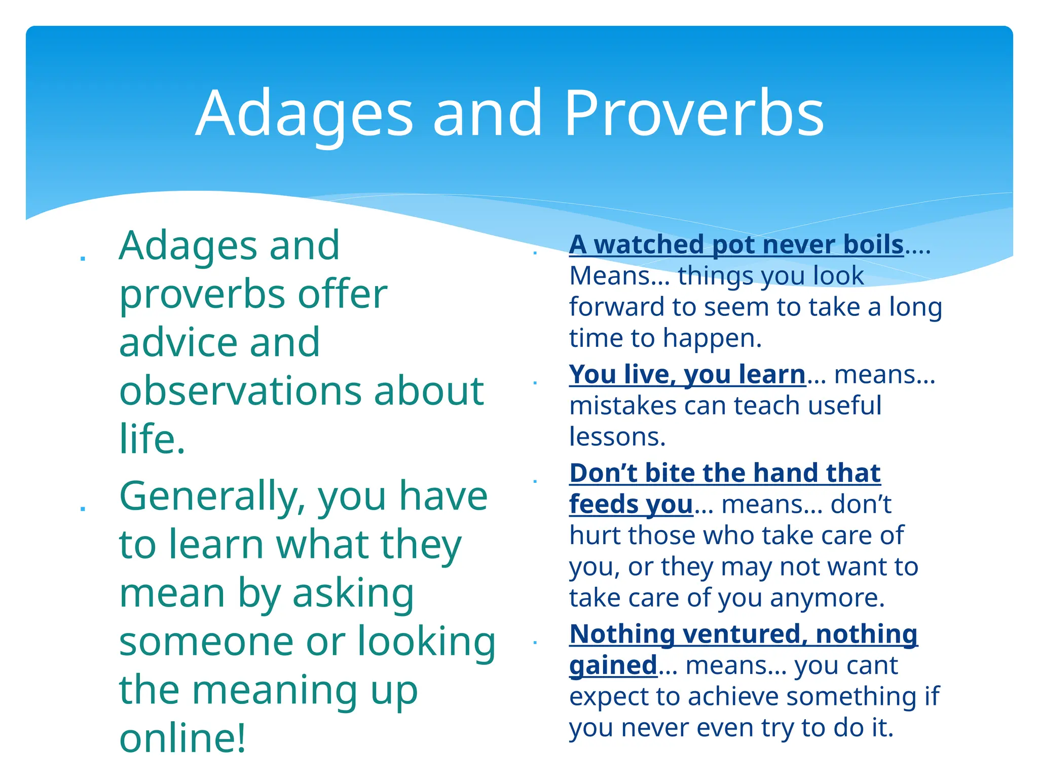 proverb vs idiom.ppt differences and similarities | PPT