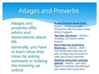 proverb vs idiom.ppt differences and similarities | PPT