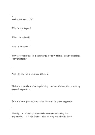 provide an overviewWhat’s the topicWho’s involved.docx