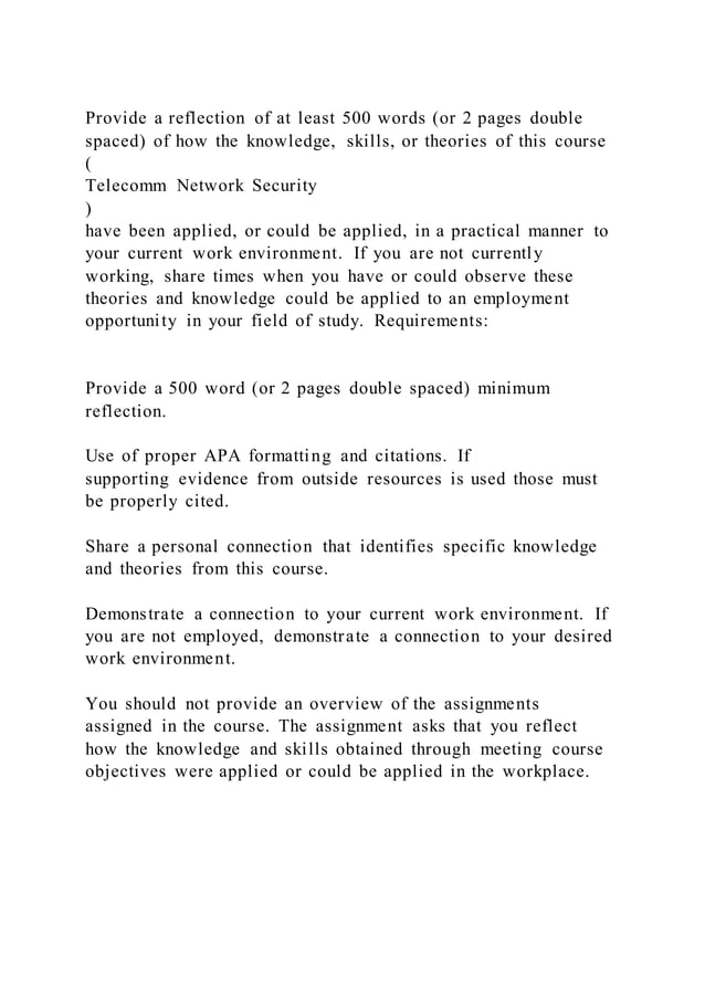 Provide a reflection of at least 500 words (or 2 pages double spaced | PDF