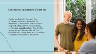 Provide First Aid Hltaid011.West Coast First Aid Training | PPTX