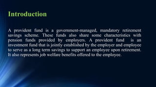 Provident fund | PPTX