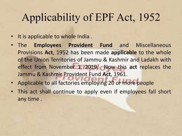 Provident fund act, 1952 | PPT