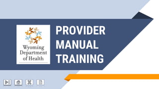 Provider Manual Training Wyoming | PPSX