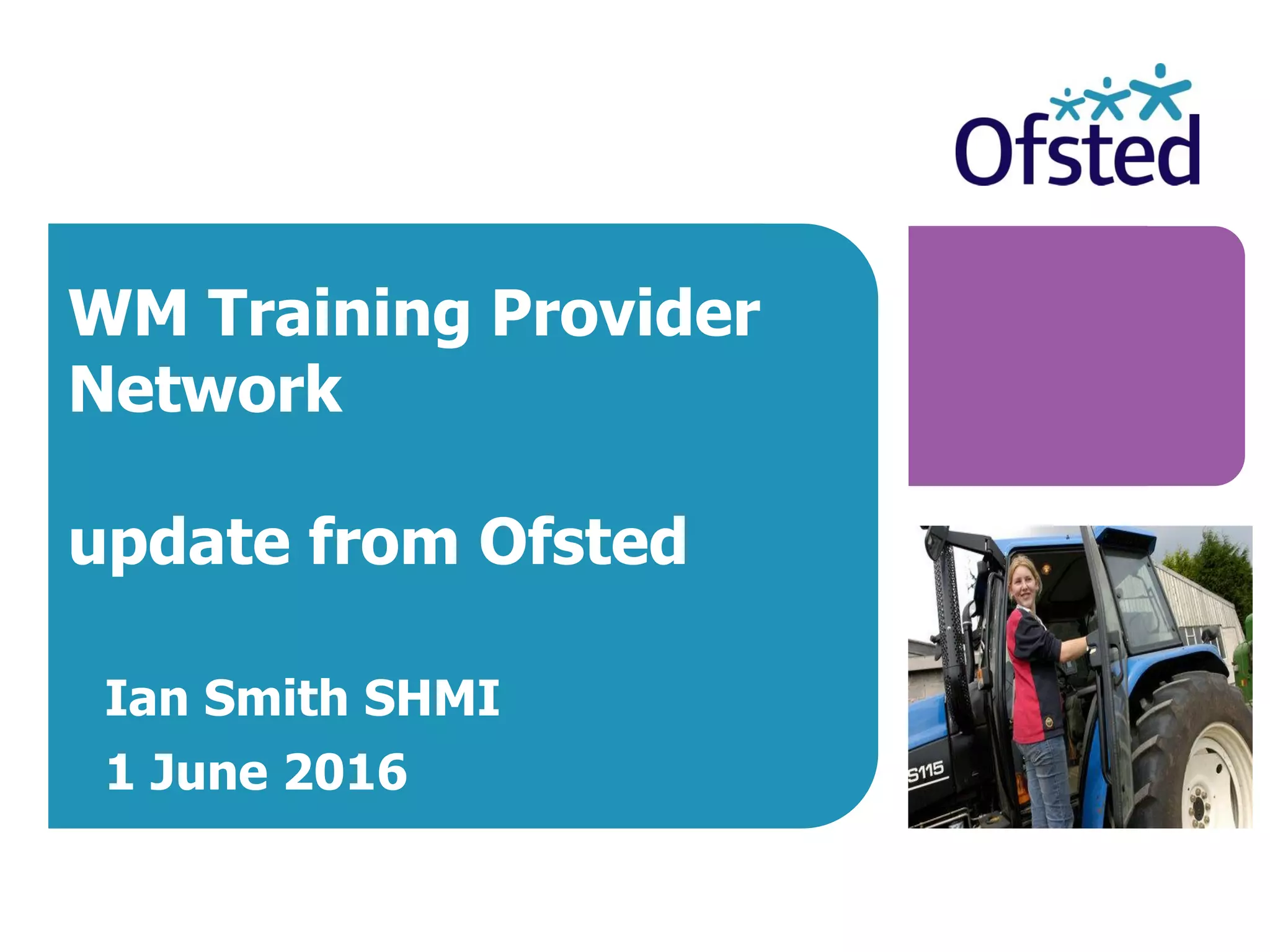 WM Training Provider Network June 2016 | PPT