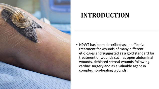 Providing Cost Effective Treatment of Hard to Heal Wound Through Use of ...