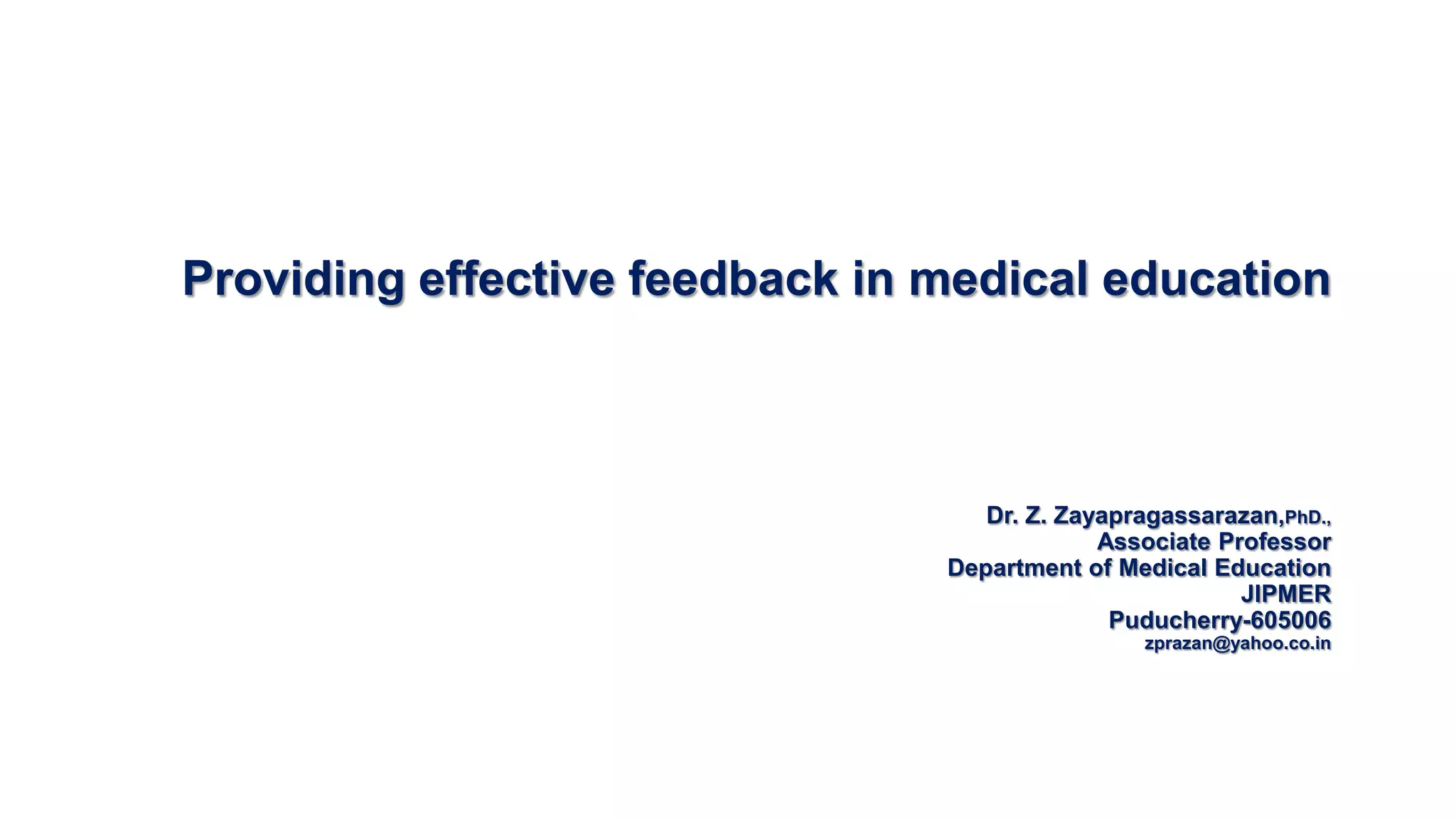 Providing effective feedback in medical education | PDF