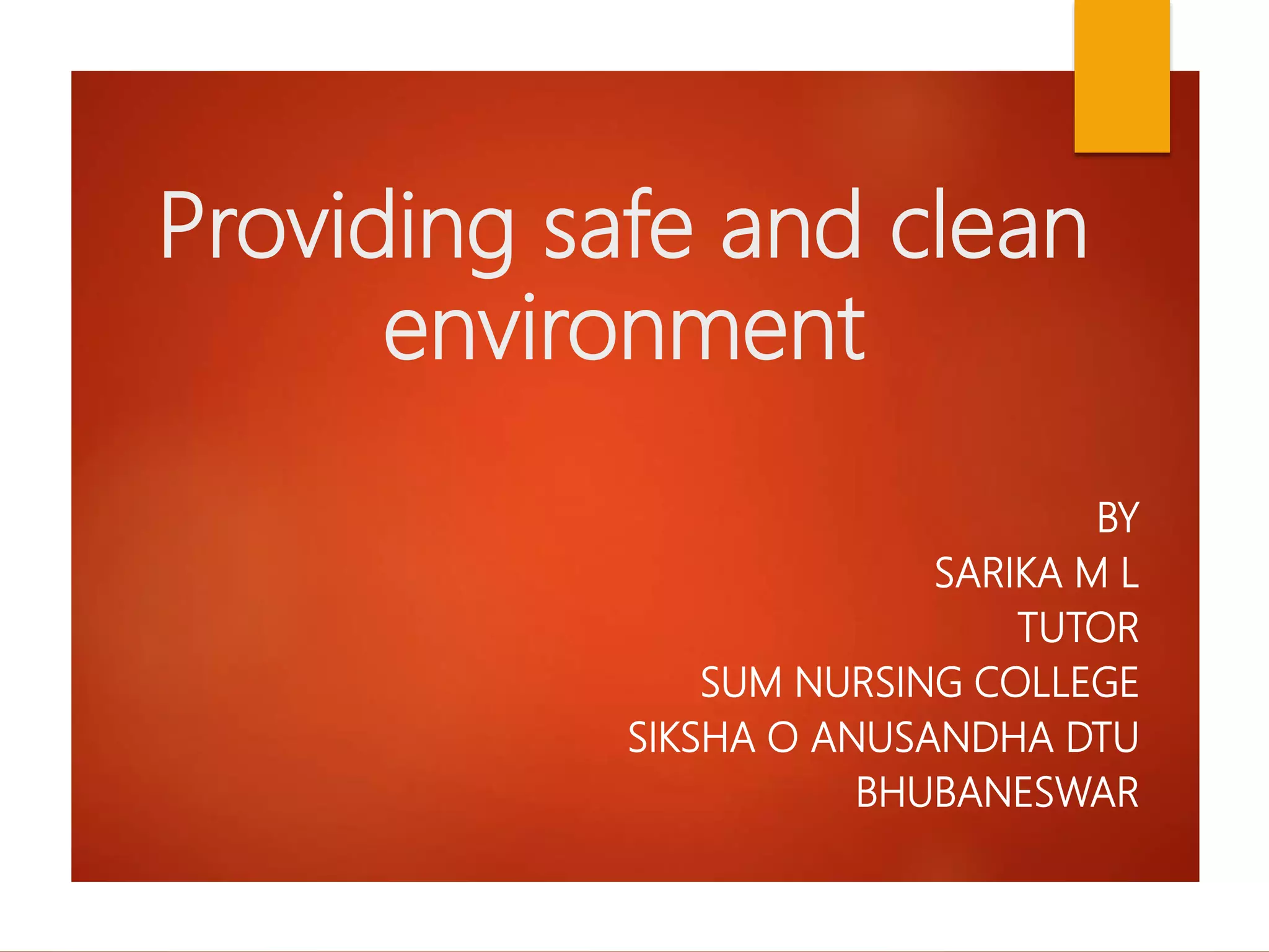 Providing safe and clean environment | PPTX