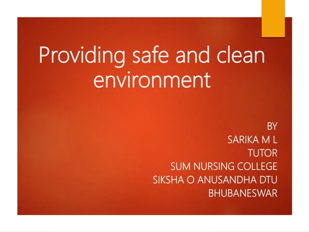 Providing safe and clean environment | PPTX