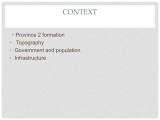 Province 2 of nepal | PPTX