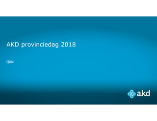 AKD Provinciedag 2018 quiz | PDF | Law