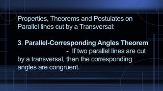 PROVING-PROPERTIES-OF-PARALLEL-LINES-CUT-BY-TRANSVERSAL.pptx