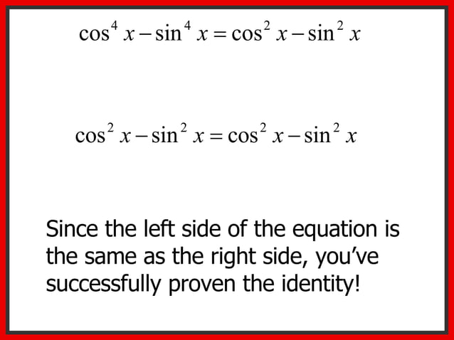 Proving Trigonometric Identities | PPT | Physics | Science