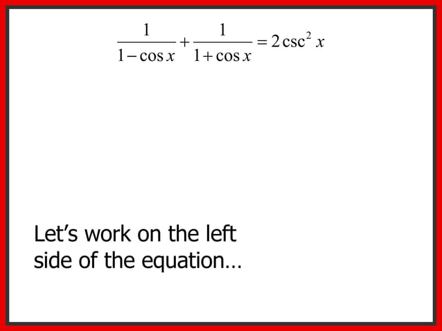 Proving Trigonometric Identities | PPT | Physics | Science