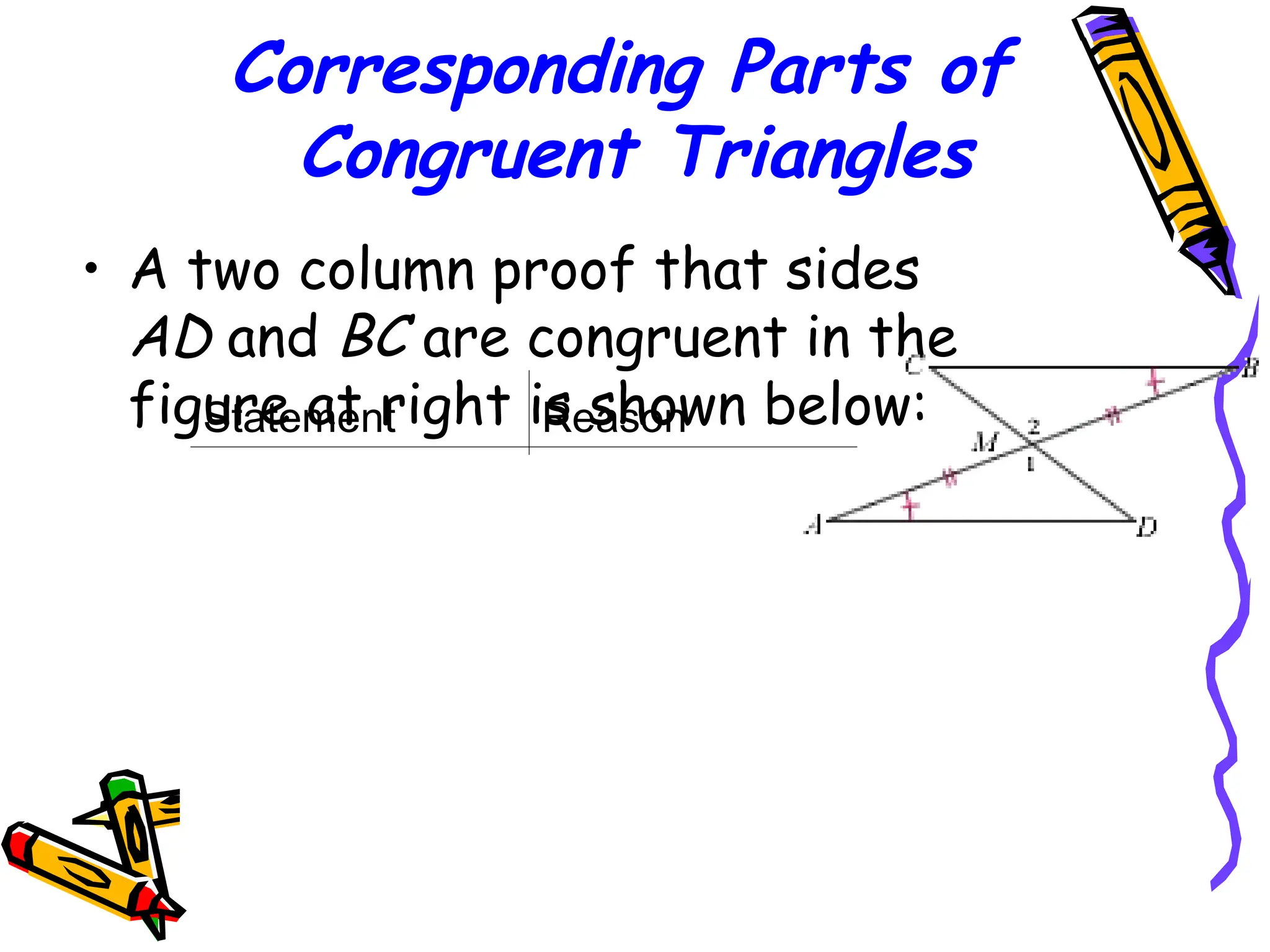 Proving Triangle Congruence Proof in mathematicss.ppt