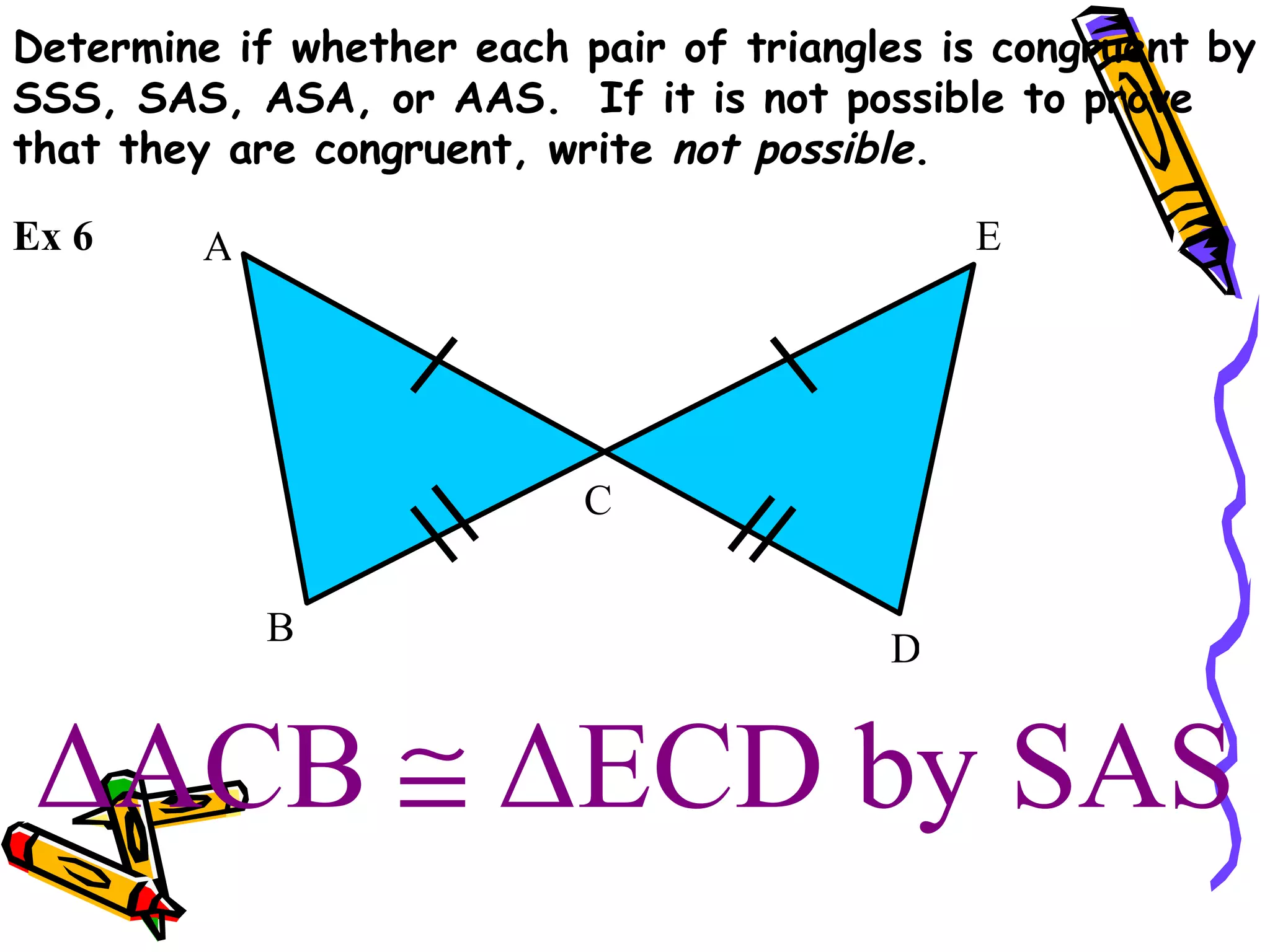 Proving Triangles Congruent Sss, Sas Asa | PPT