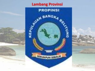 Provinsi bangka belitung | PPTX