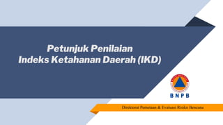 PROVINSI JATENG_PENGANTAR PENILAIAN IKD.pptx