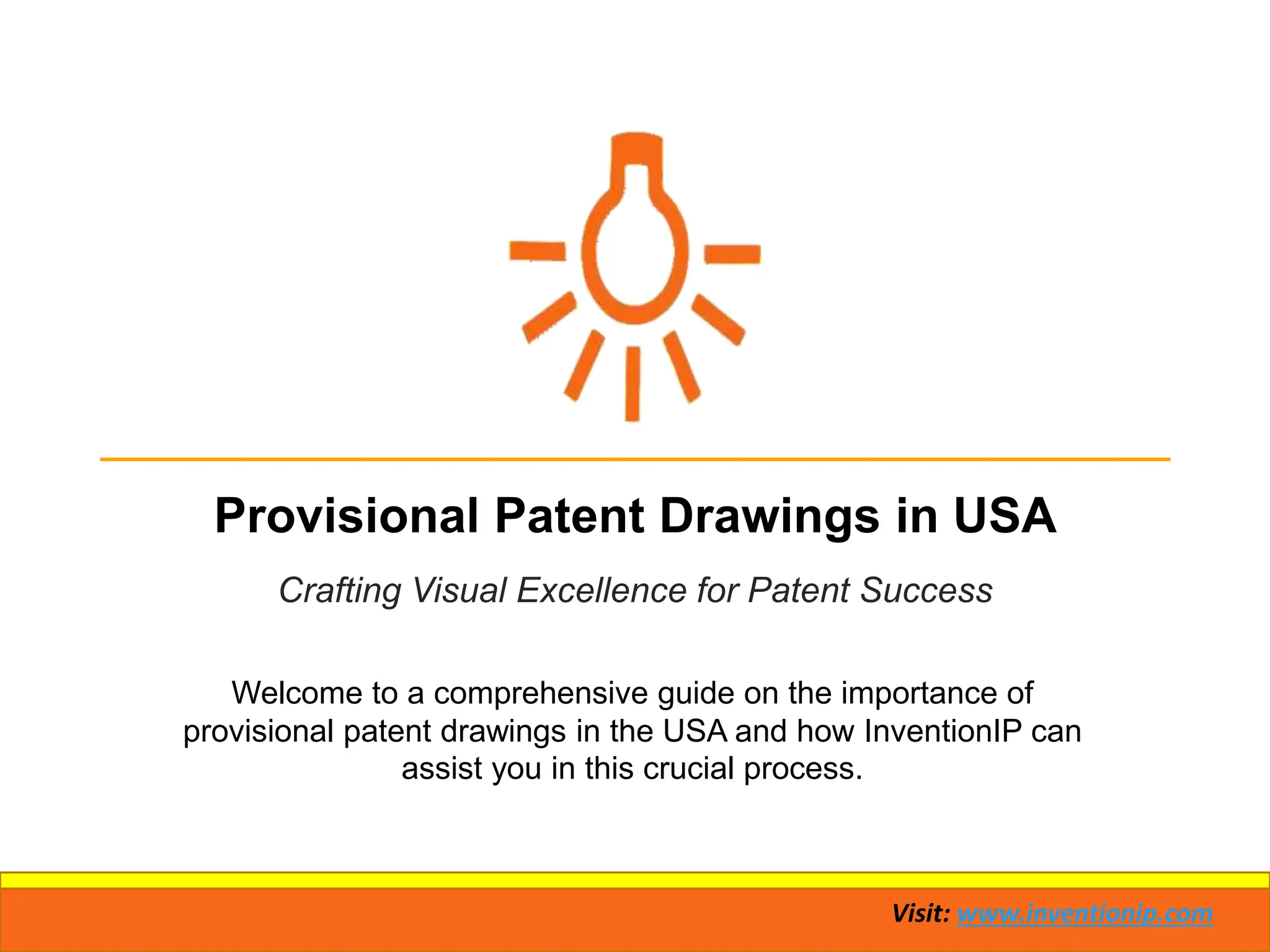 Provisional patent drawings in USA | InventionIP | PPTX
