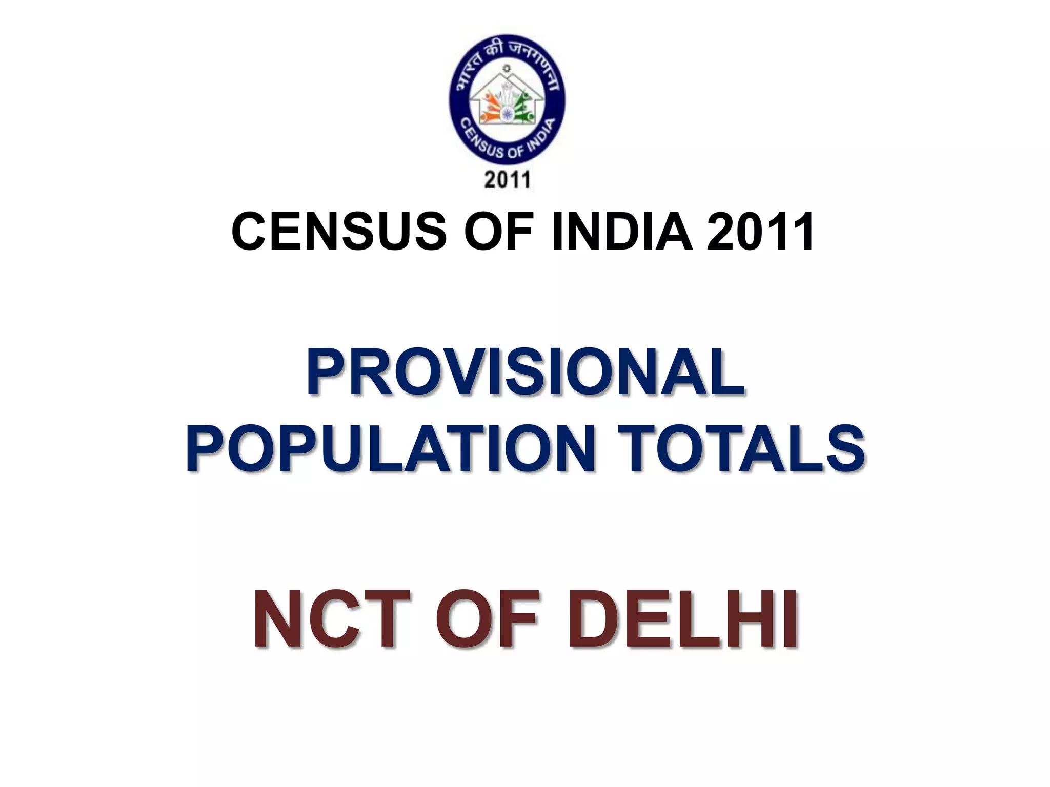 Provisional Population Totals Delhi | PPT