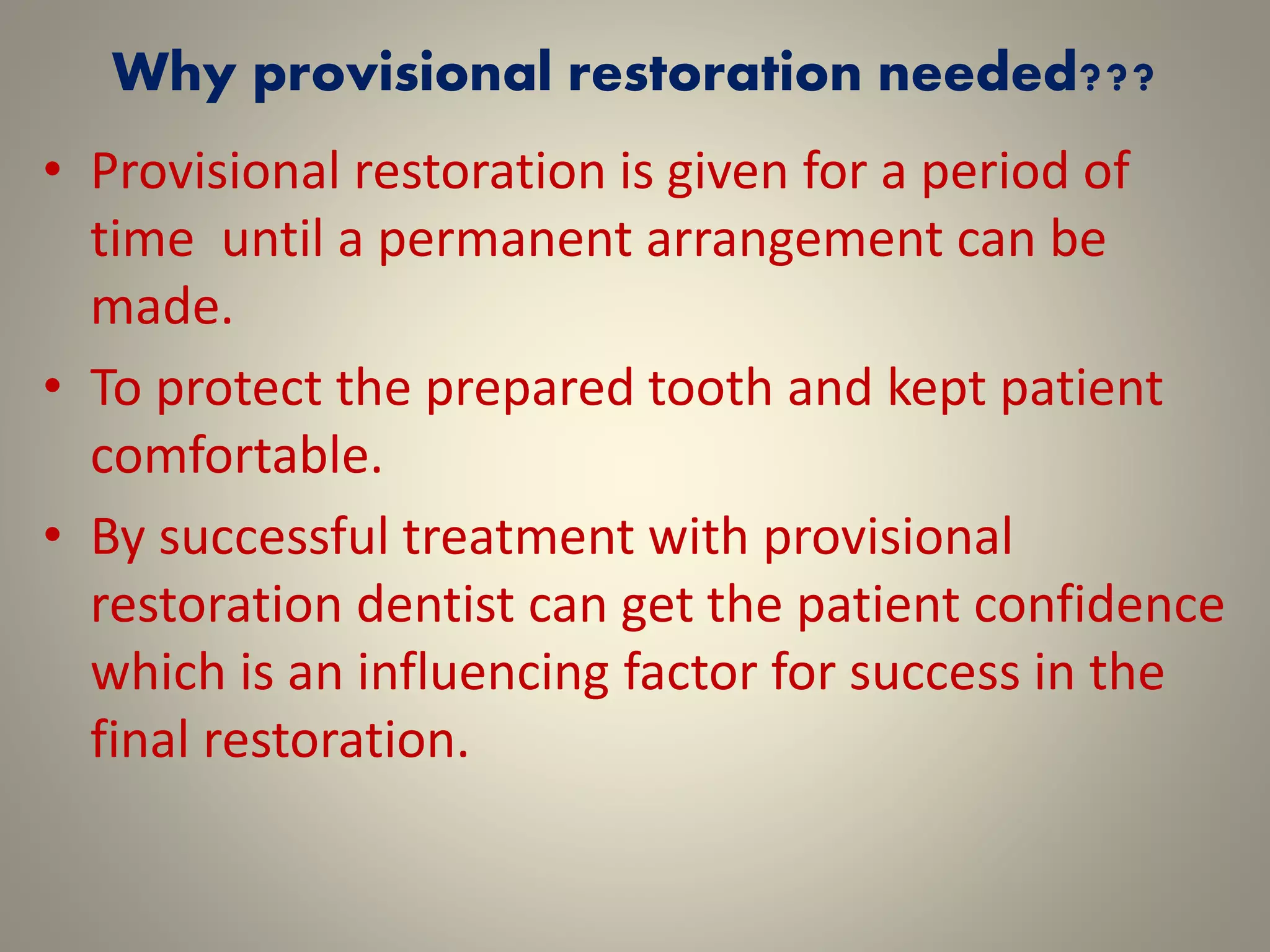 Provisional restoration | PPTX