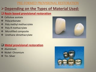Provisional restoration | PPTX