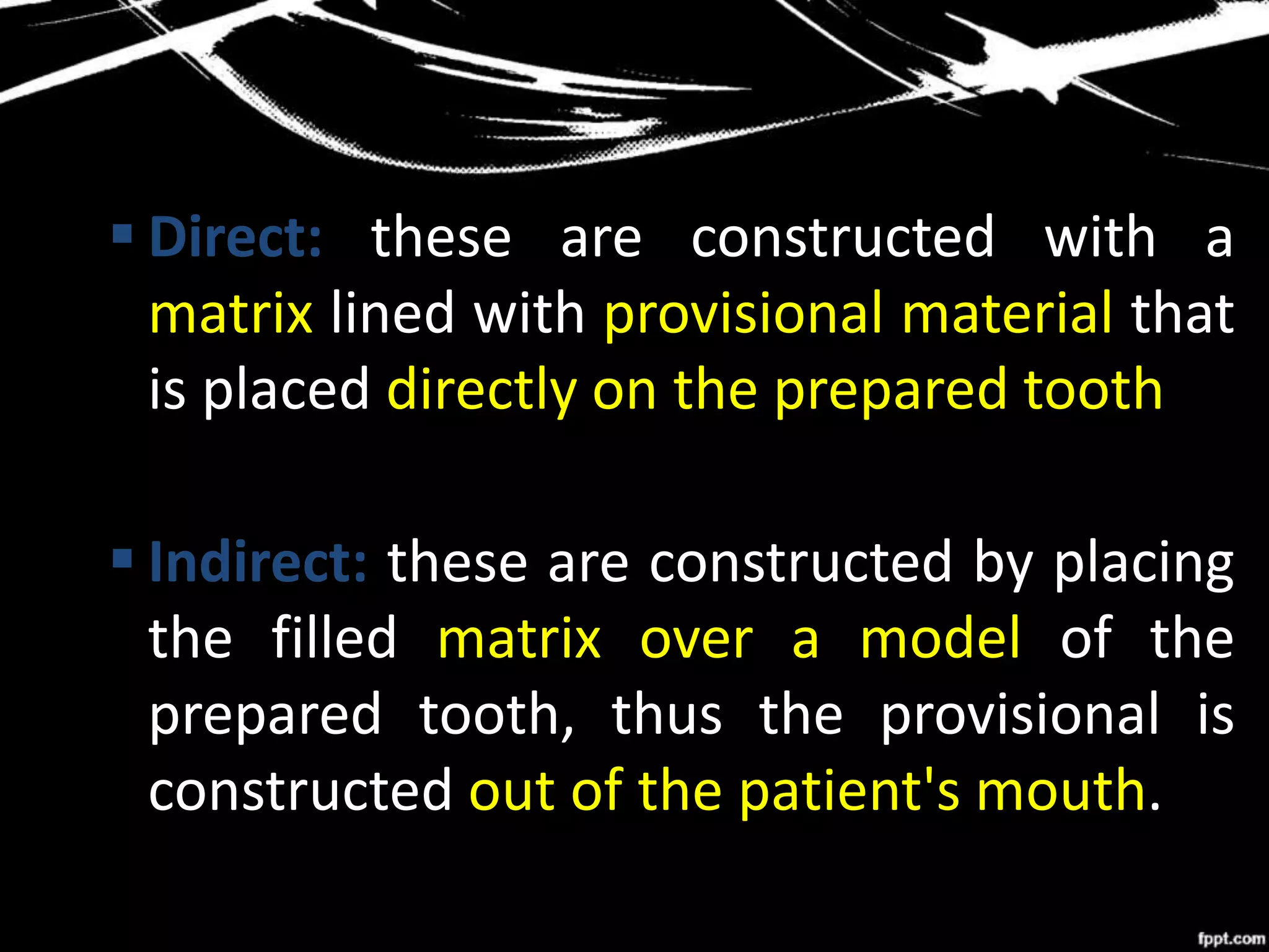 Provisional restoration in fixed partial denture | PPTX