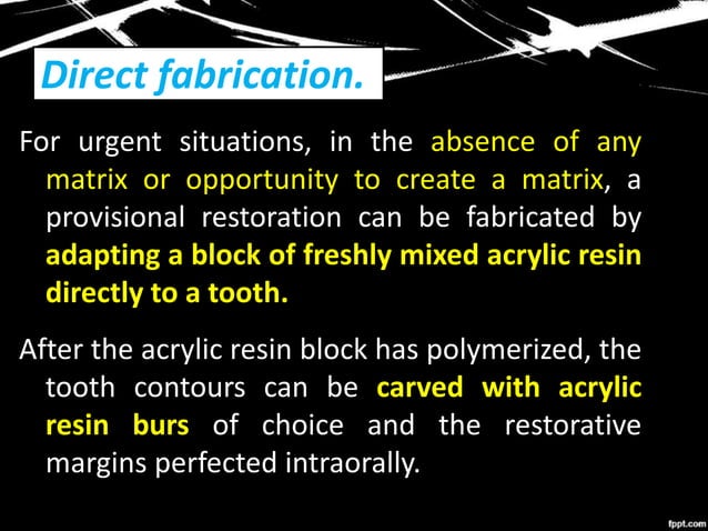 Provisional restoration in fixed partial denture | PPTX