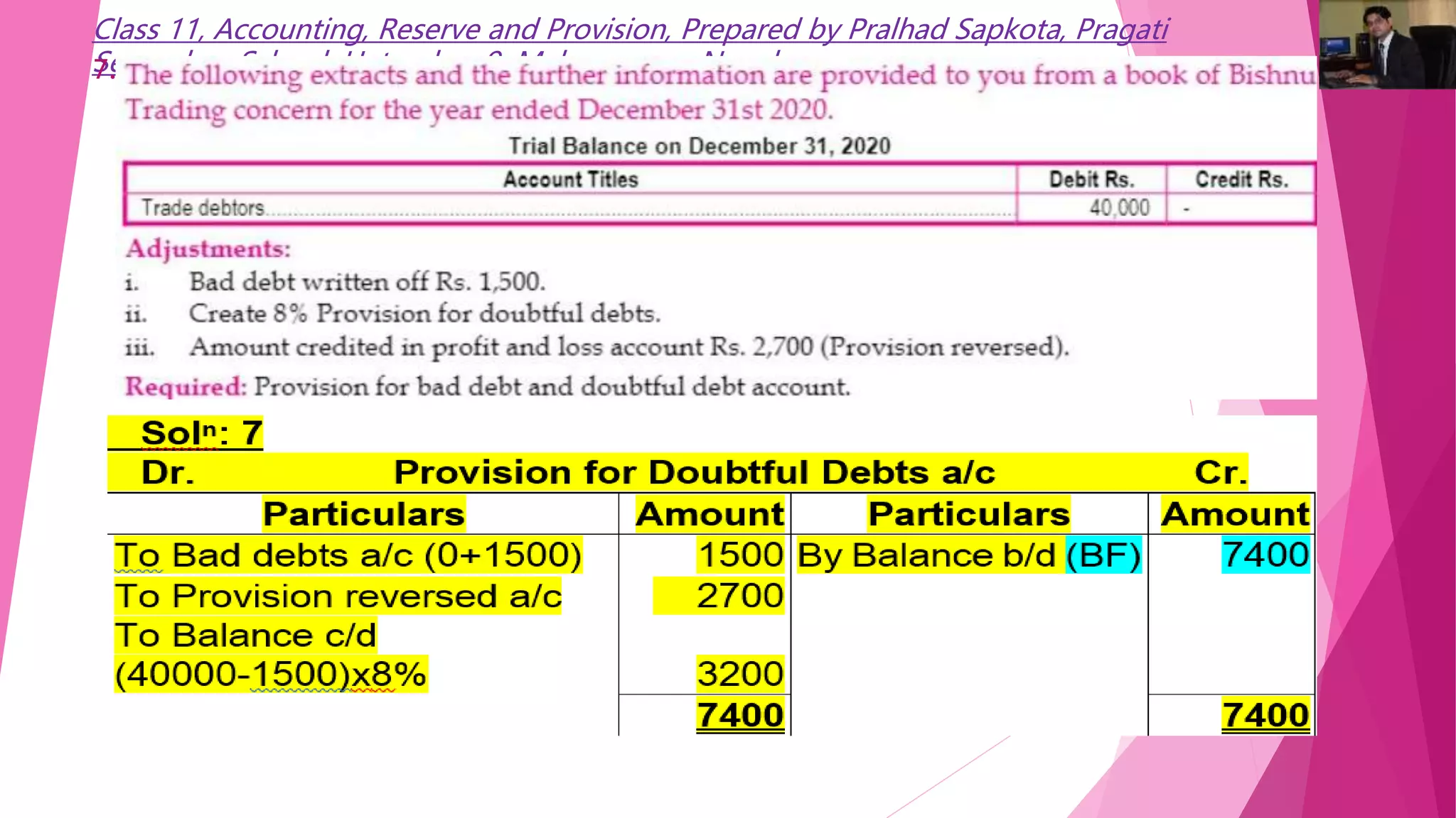 Class 11-Account, Provision for bad debt account solution | PPTX