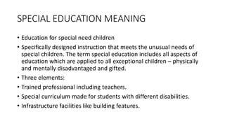 PROVISION FOR CHILDREN WITH SPECIAL NEEDS.pptx