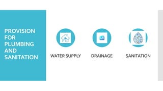 PROVISION FOR PLUMBING AND SANITATION copy.pptx