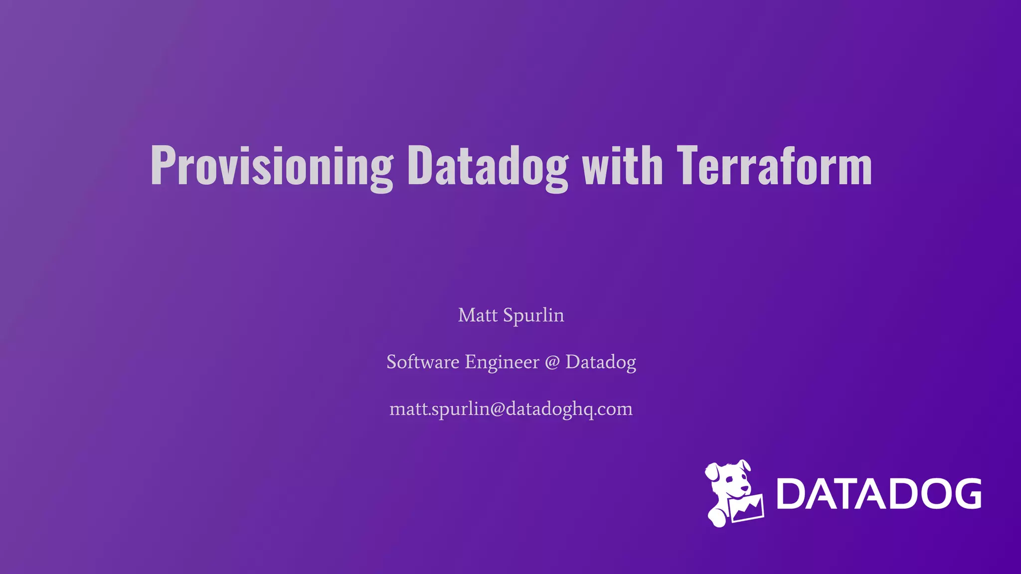 Provisioning Datadog with Terraform | PPT