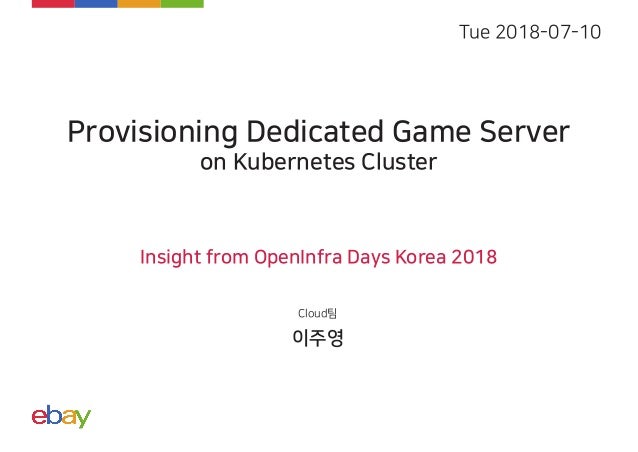 Provisioning Dedicated Game Server On Kubernetes Cluster 
