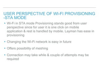 Provisioning of Wi-Fi enabled IOT devices | PPT