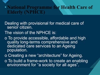 Provision & programme for elderly | PPTX