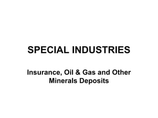 Provisions governing special industries | PPT