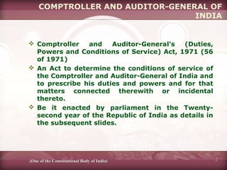 Presentation on the Provisions of CAG's (DPC) Act, 1971 | PPT ...