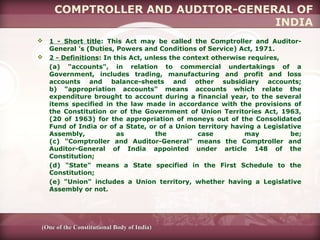 Presentation on the Provisions of CAG's (DPC) Act, 1971 | PPT